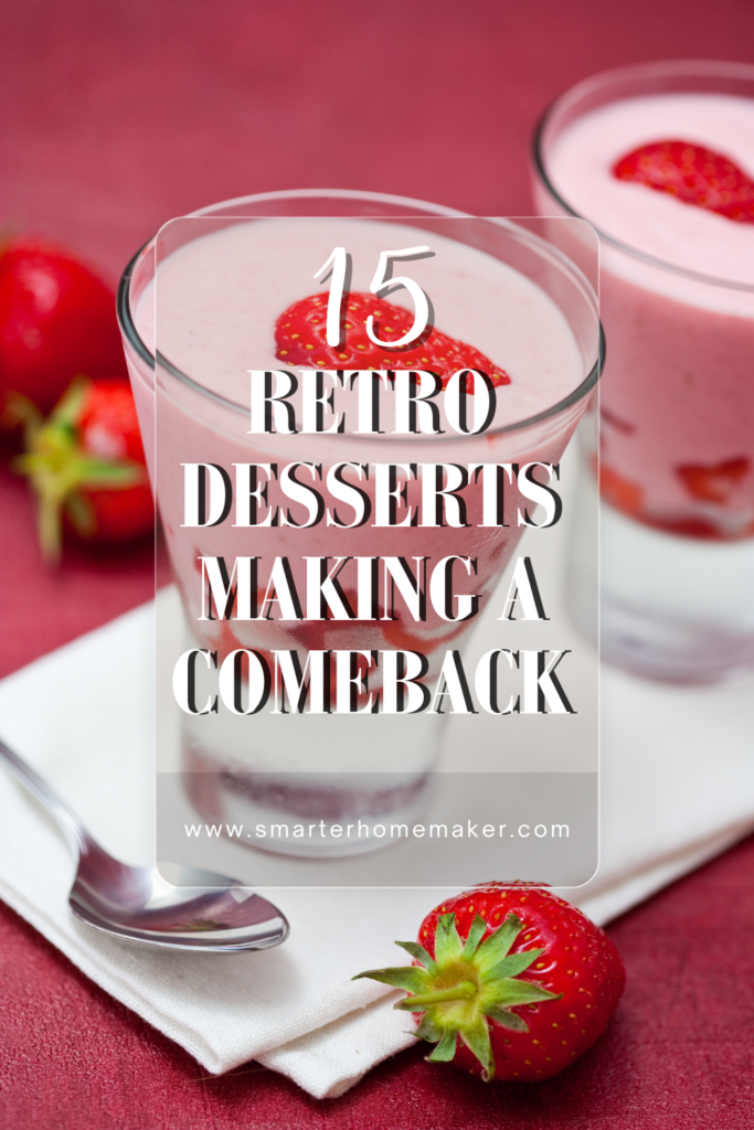 Retro Desserts Making a Comeback