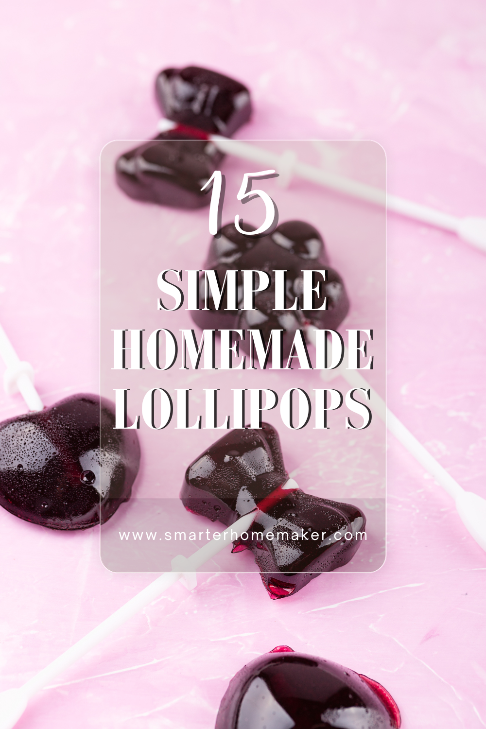 Simple Homemade Lollipops